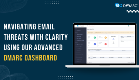 Navigating Email Threats with Clarity Using Our Advanced DMARC